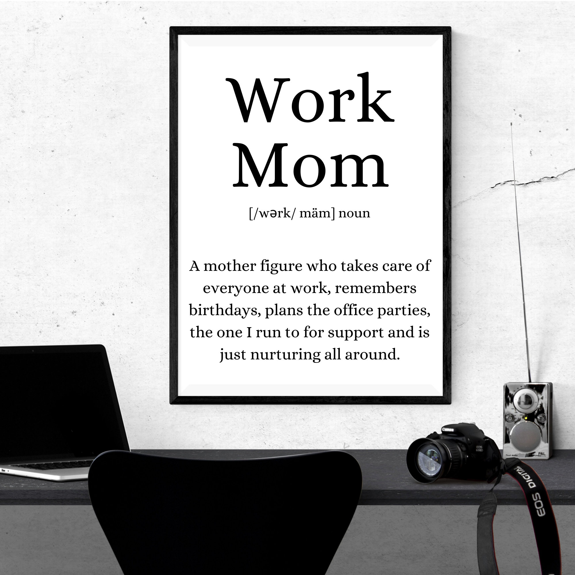 Work Mom, Office Mom, Mother's Day, Quote, DIGITAL PRINTS, High Quality ...