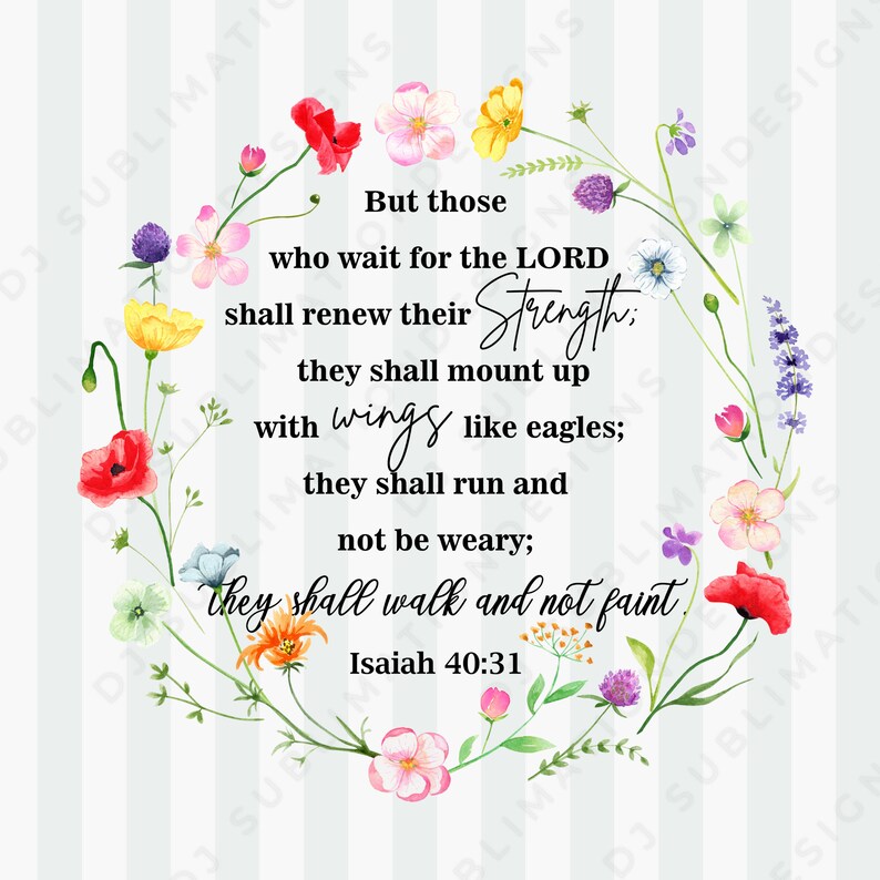Those Who Wait on the Lord Png/wait on the Lord Religious Verse Print ...