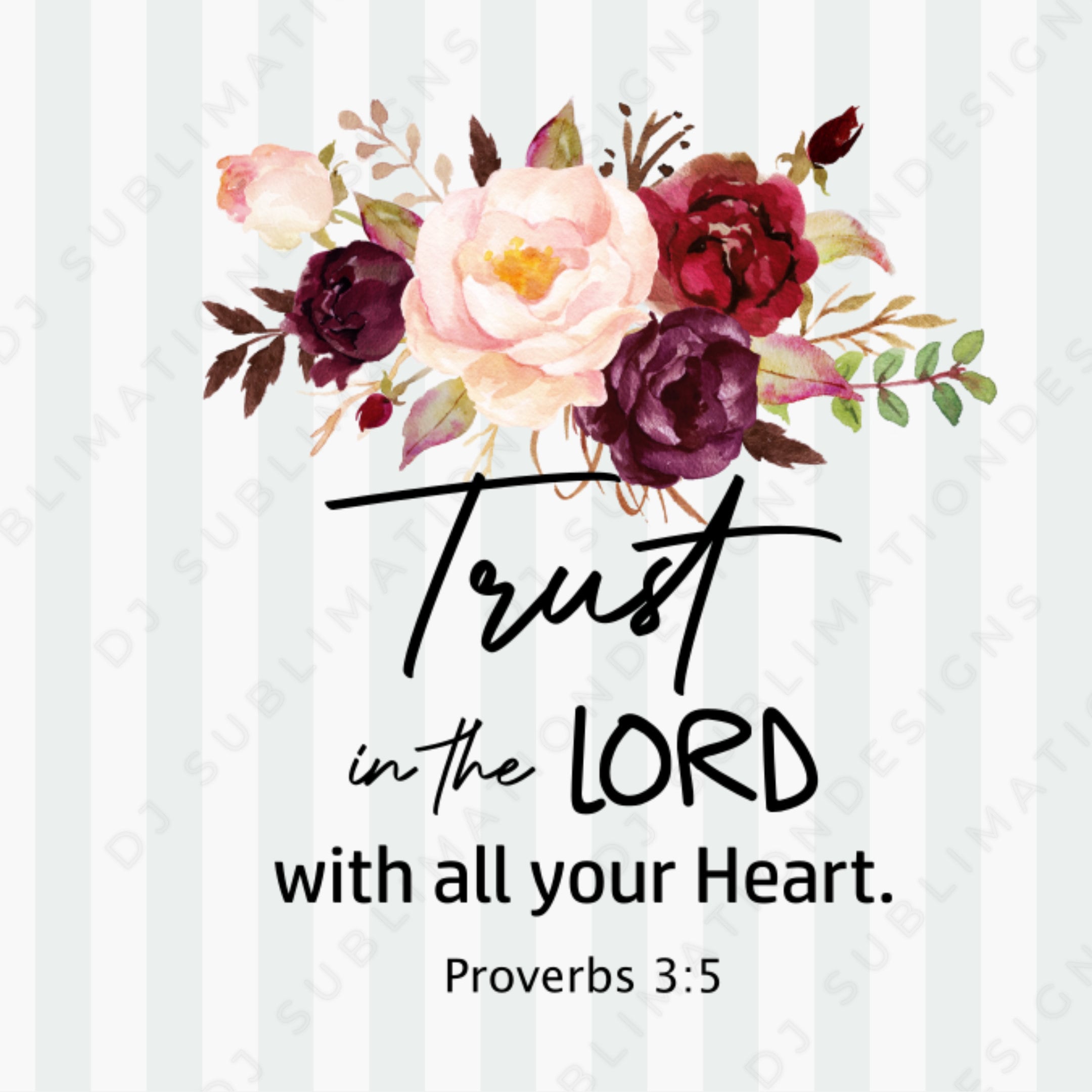 Trust in the Lord Png/trust in the Lord With All Your Heart Png File ...