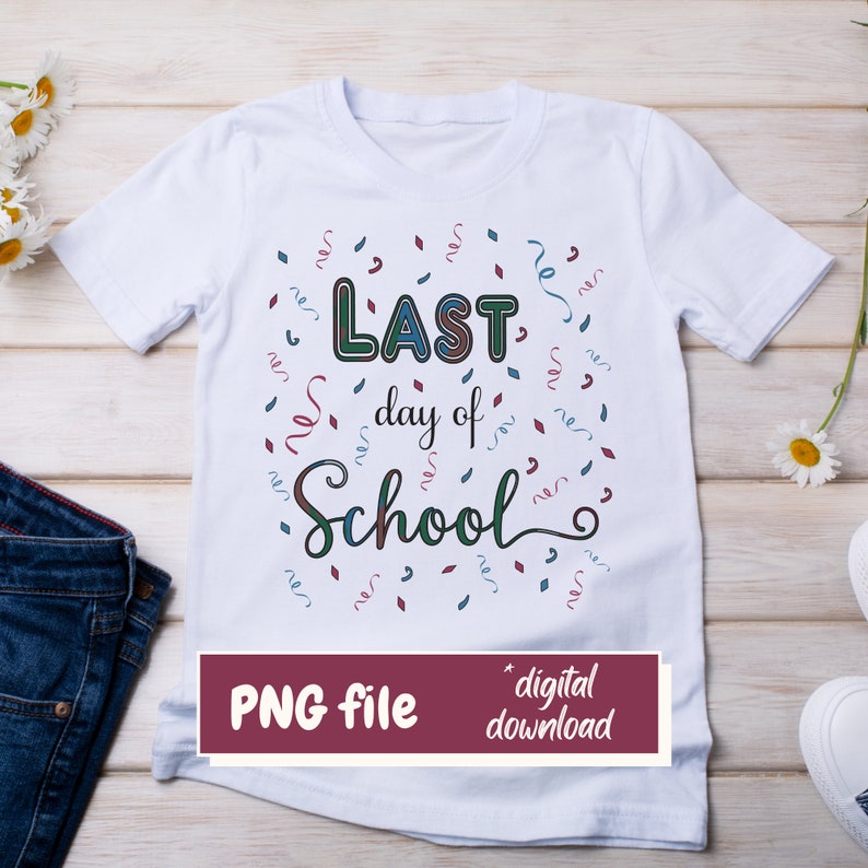 Last Day of School Png, Teacher Png Stickers, School Gift Tags ...