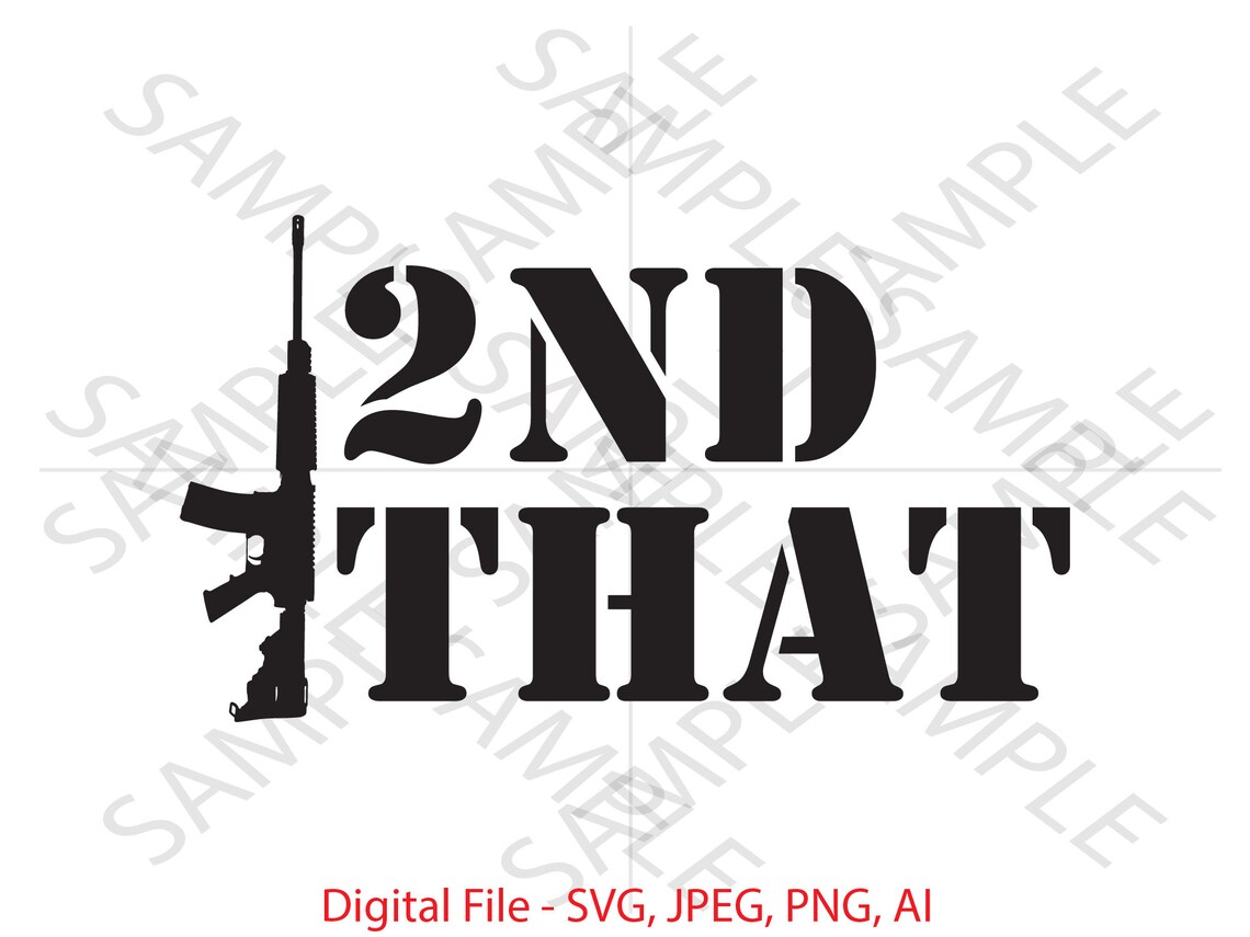 I 2nd That Range Day 2nd Amendment Svg Range Day Svg Gun - Etsy