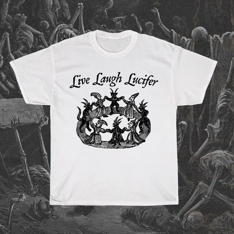 Live Laugh Lucifer T-shirt Witches Sabbath Shirt Funny - Etsy