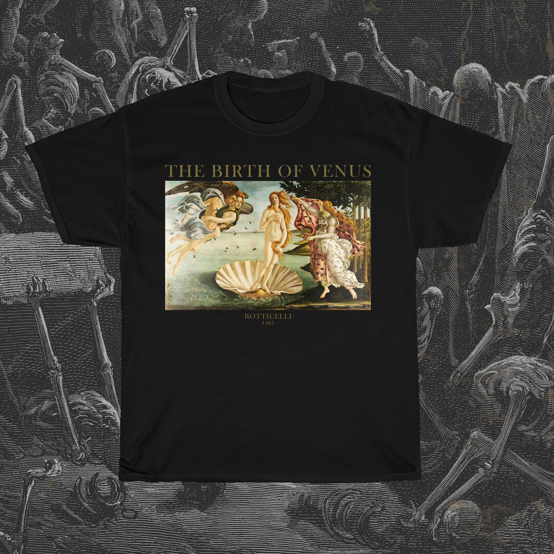 The Birth of Venus Shirt, Botticelli T-shirt, Oil Painting T-shirt, Classical Art Shirt ...