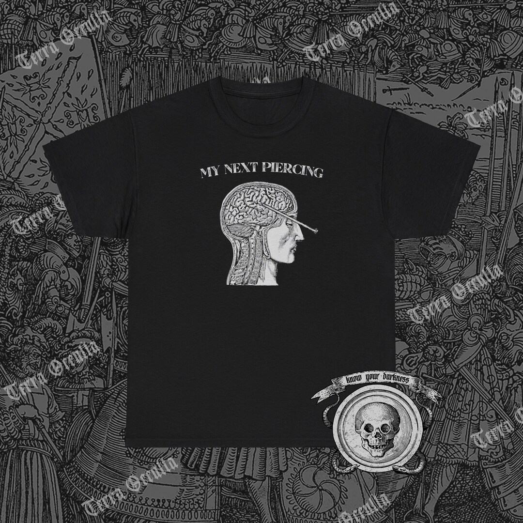 My Next Piercing Shirt, Live Laugh Lobotomy, Dark Humor - Etsy