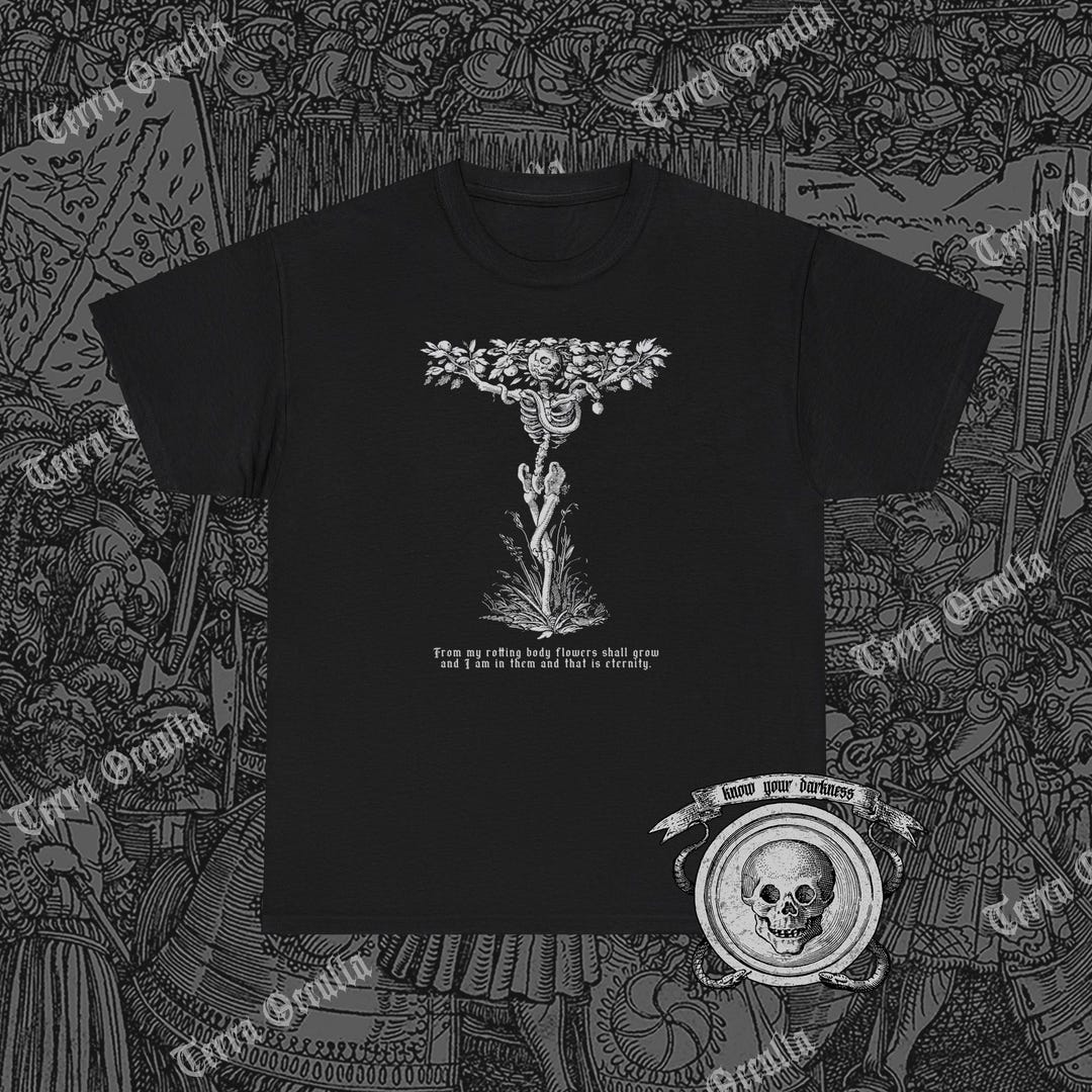 From My Rotting Body Flowers Shall Grow Shirt, Skeleton, Dark Academia ...