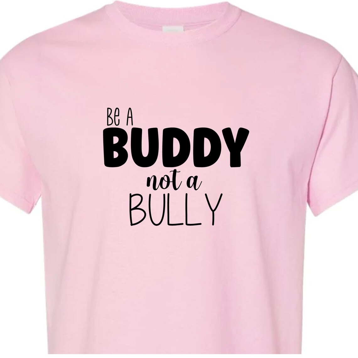 Be a Buddy Not a Bully, Be Kind, Pink Shirt Day, Anti-bullying Day ...
