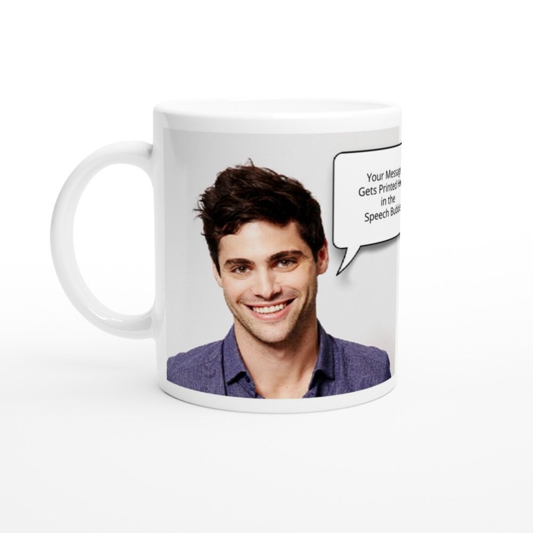 Matthew Daddario | Your Personalised Message in Speech Bubble | 11oz ...