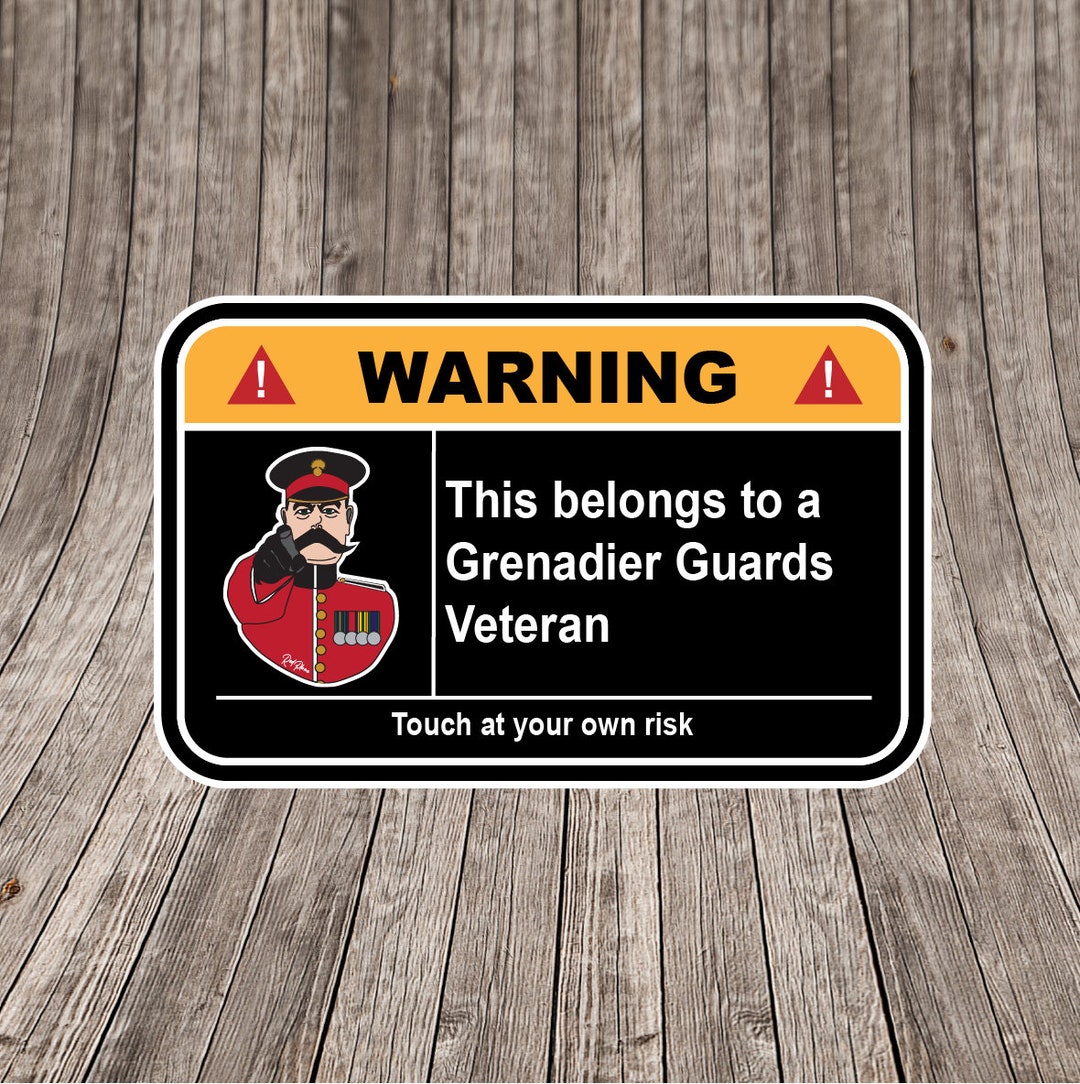 Grenadier Guards Veteran Warning Funny Vinyl Sticker - Etsy