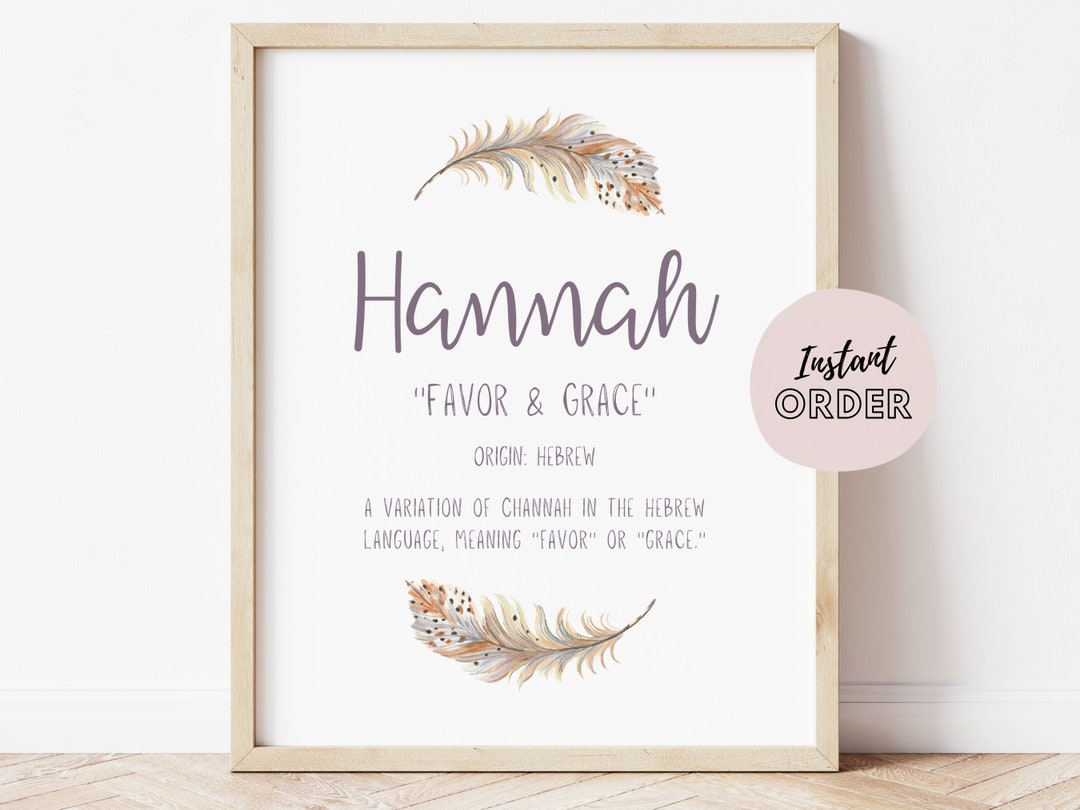 Hannah Name Meaning Sign, Biblical Name Definition Print, Boho Feather ...