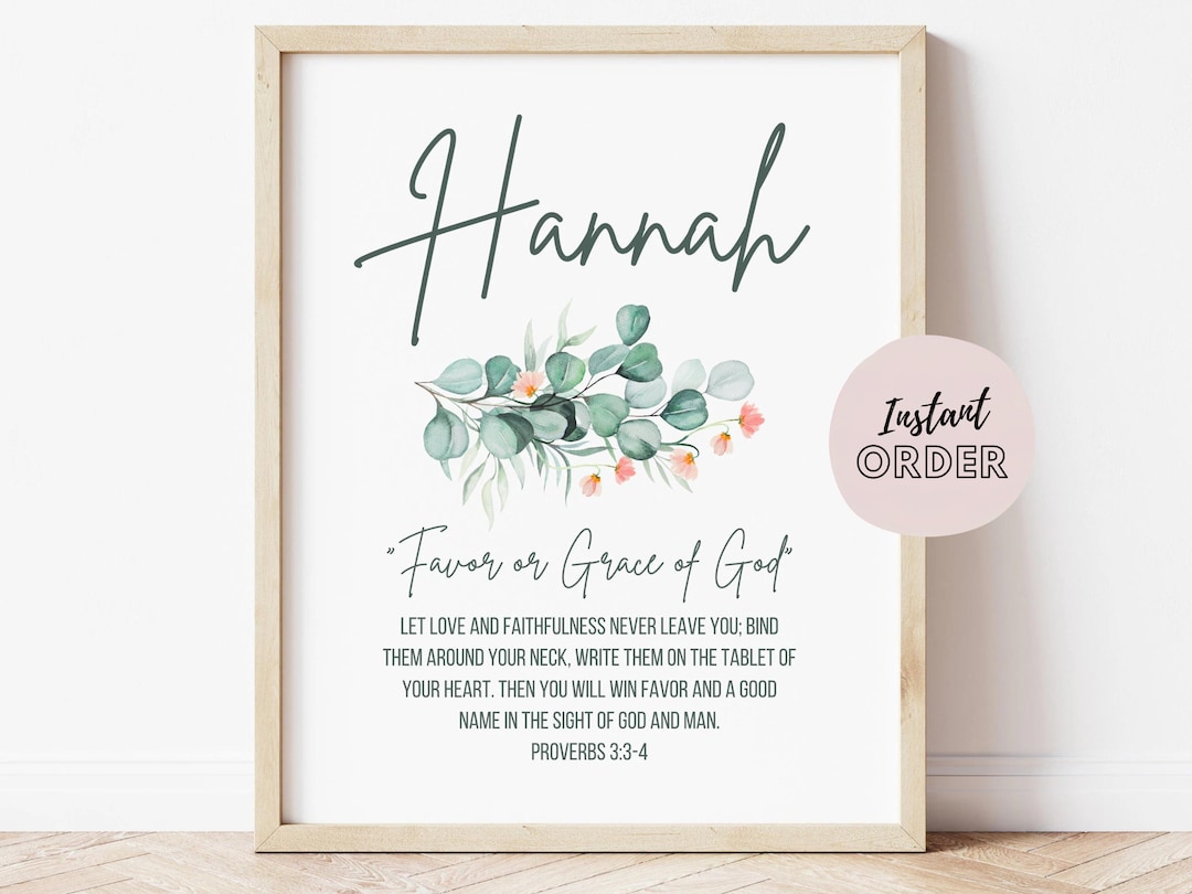 Hannah Name Meaning Sign, Bible Verse Name Definition, Floral Name ...