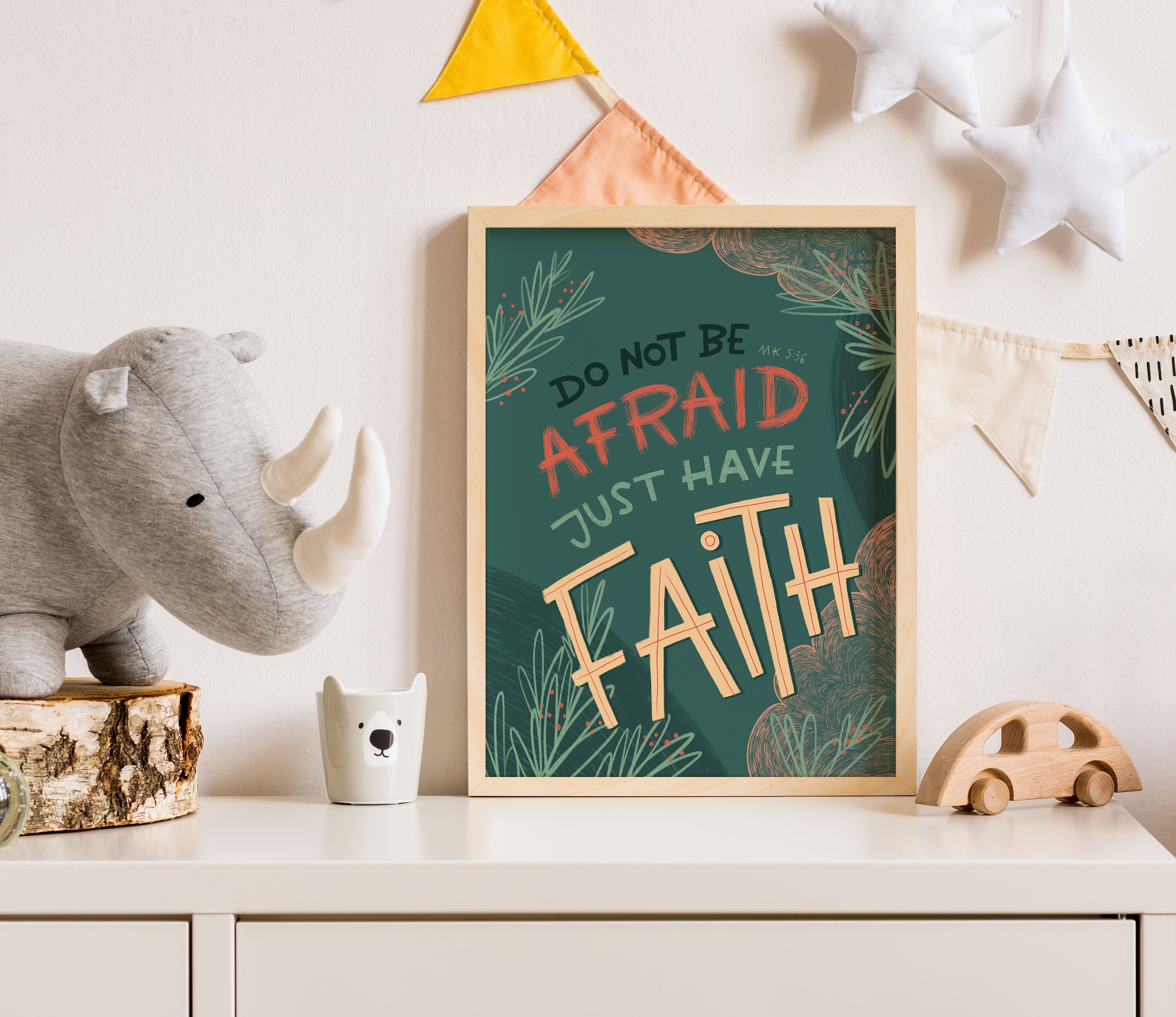Do Not Be Afraid Just Have Faith, Mark 5:36, Printable Poster ...