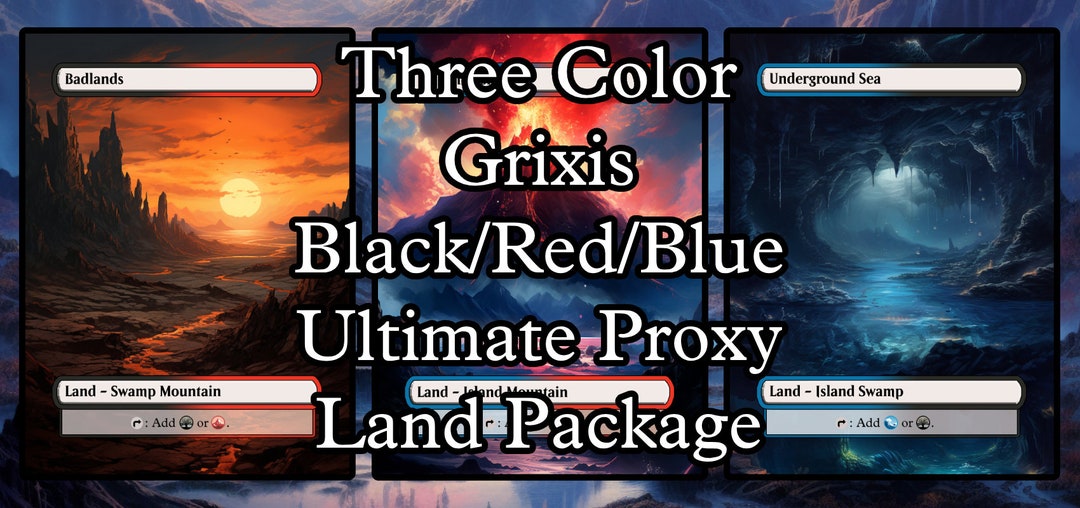 Grixis Black/red/blue Three Color Dual Land Ultimate Proxy Set Custom ...