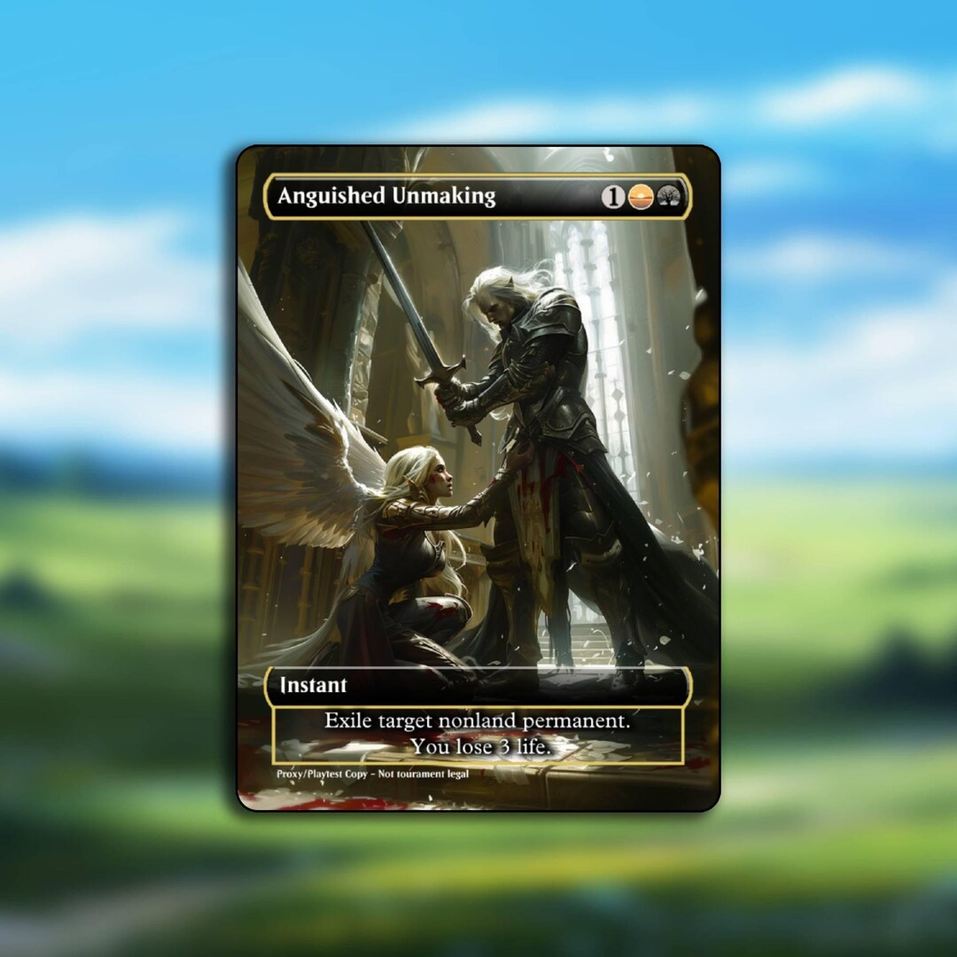 Anguished Unmaking MTG Proxy - Clear Frame - Custom Game Card for ...