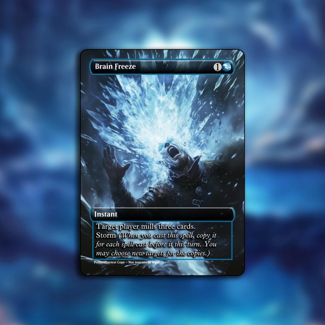 Brain Freeze MTG Proxy - Borderless Custom Game Cards for Commander MTG ...