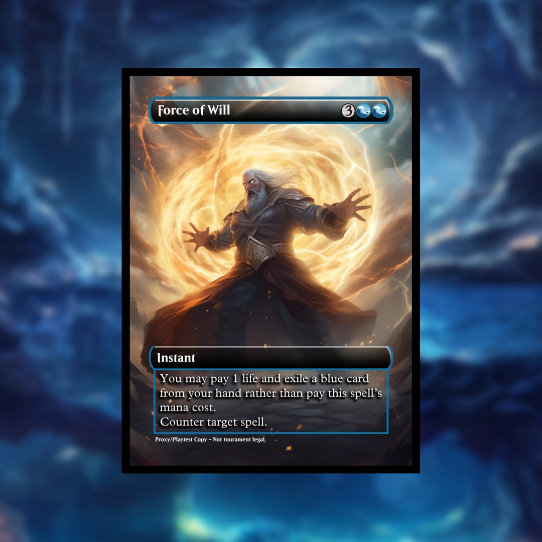 Force of Will MTG Proxy Clear Frame Custom Cards for Commander MTG ...