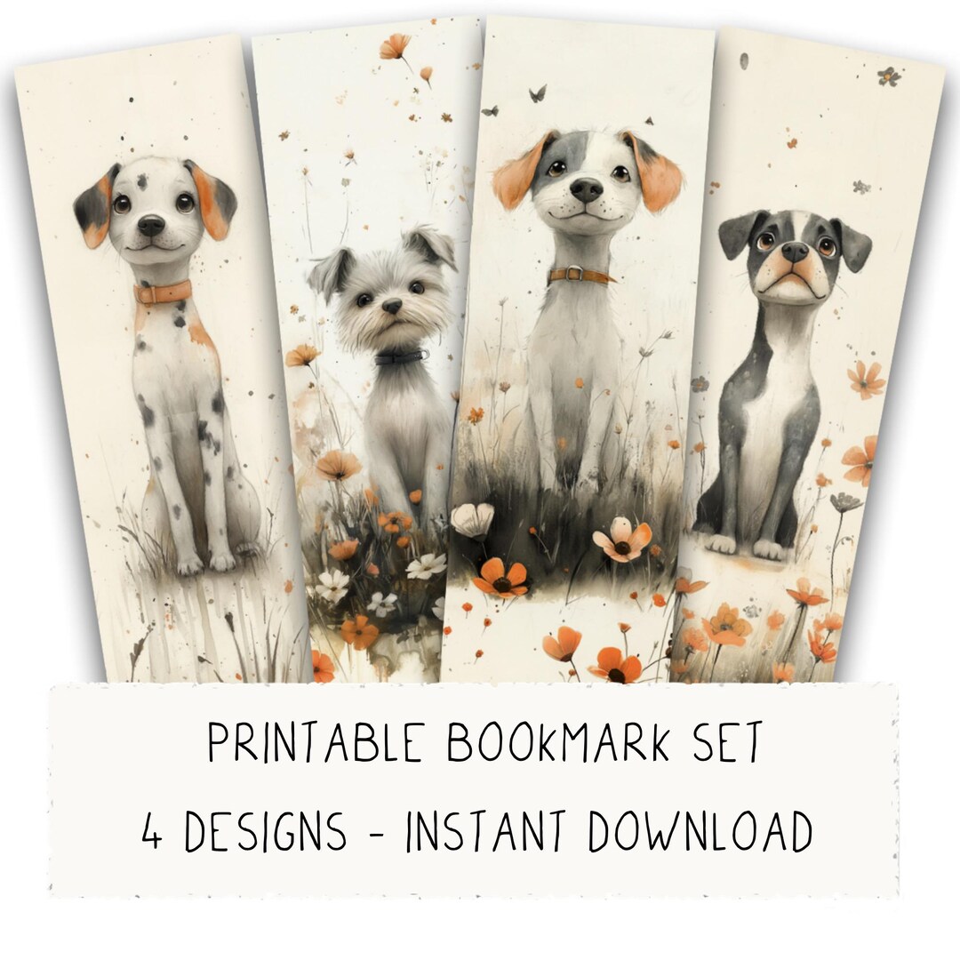 Cute Dog Printable Bookmarks – 4 Digital Designs, 8” X 1.75”, Instant ...