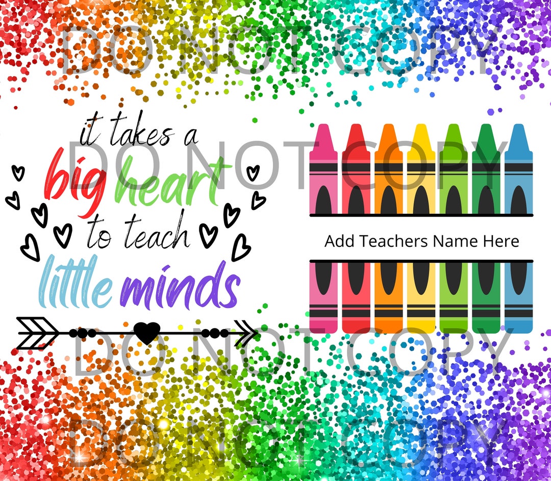 It Takes a Big Heart to Teach Little Minds/teacher Tumbler - Etsy