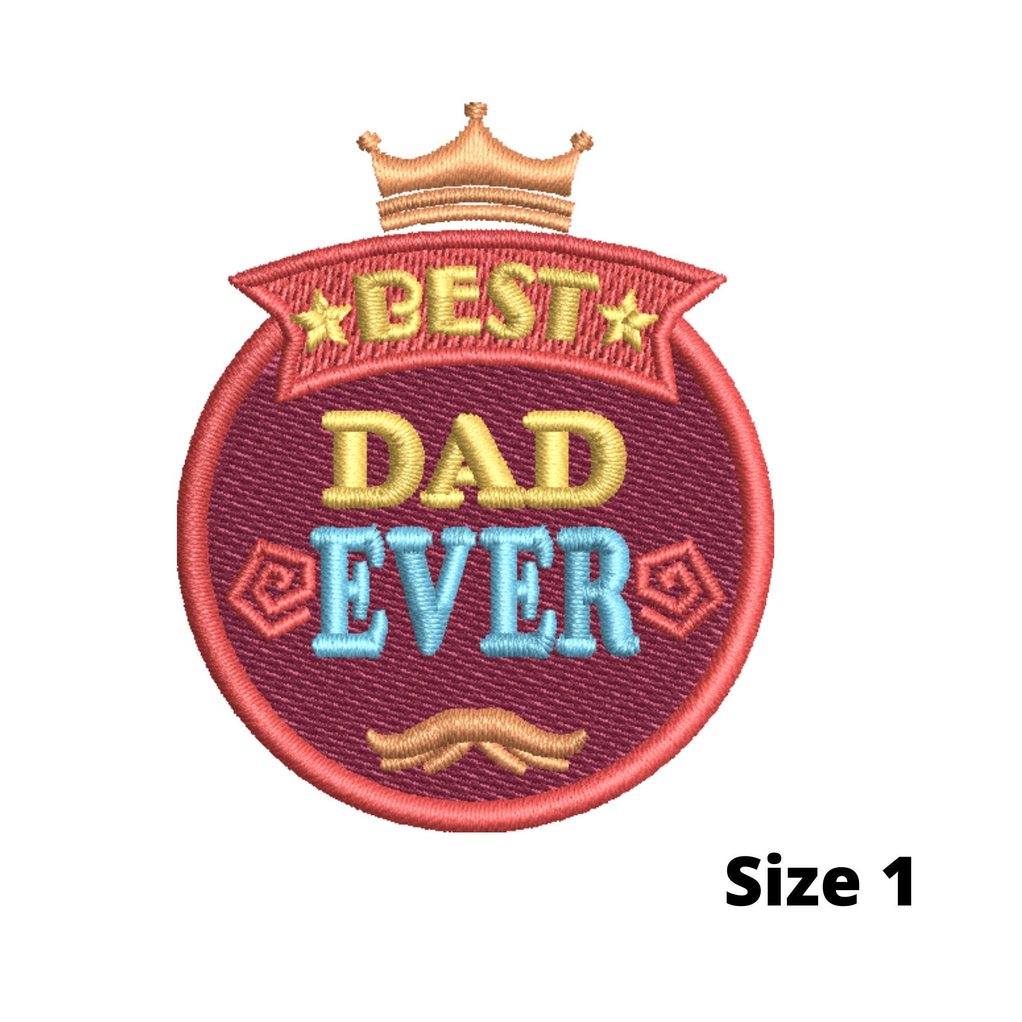 Fathers Day Embroidery Design, Best Dad Ever Machine Embroidery Pattern ...