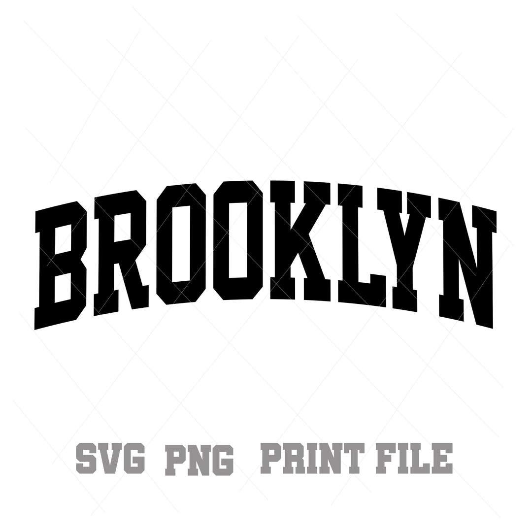 Brooklyn SVG PNG, Commercial Use, Text Clip Art, Print File, Instant ...