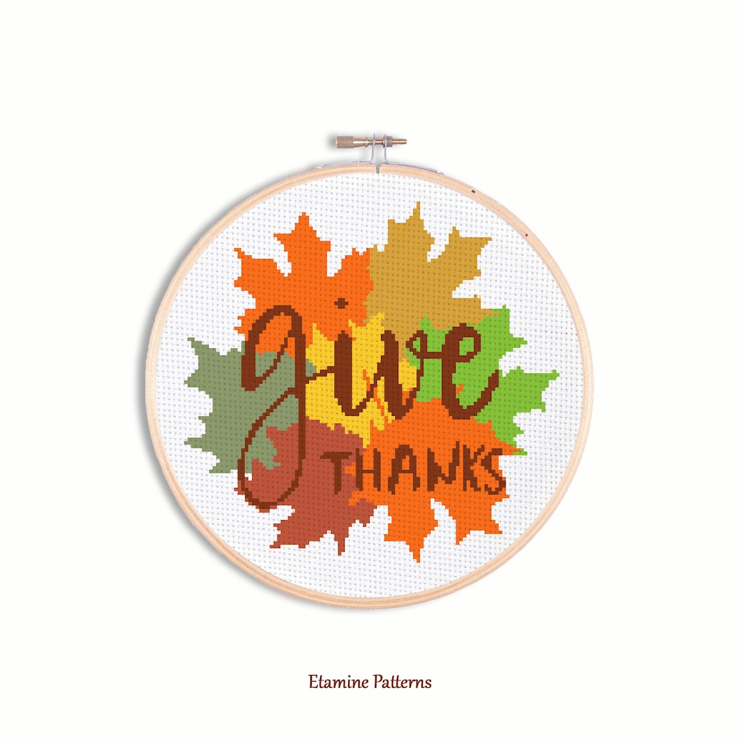 Give Thanks Cross Stitch Pattern Pdf, Thanksgiving Day Cross Stitch ...