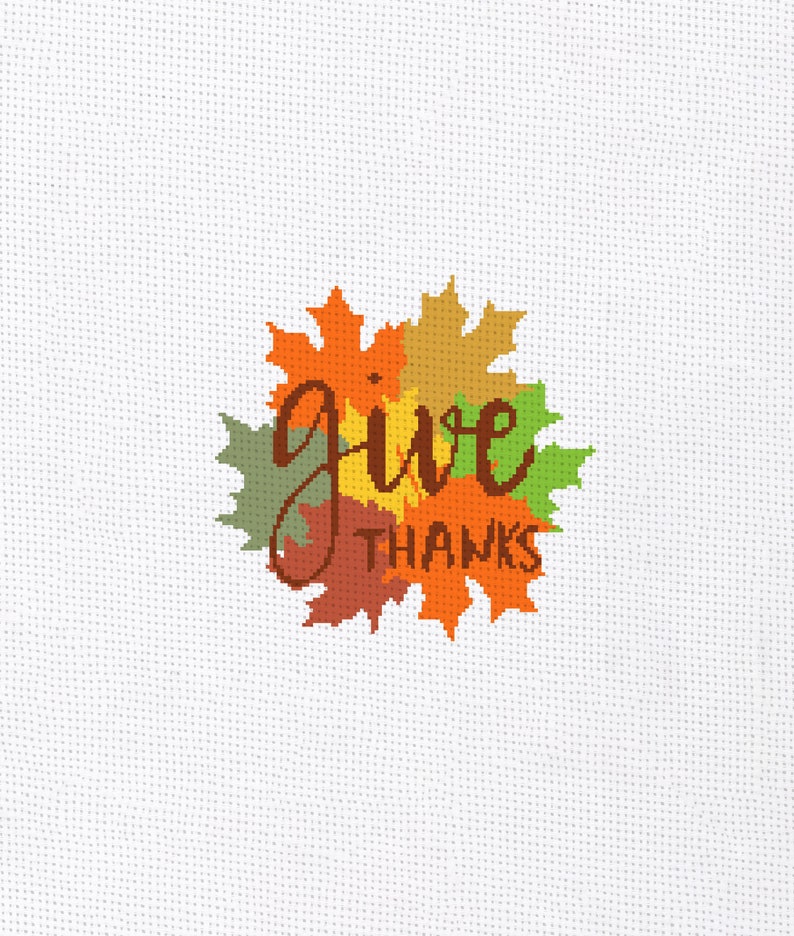 Give Thanks Cross Stitch Pattern Pdf, Thanksgiving Day Cross Stitch ...