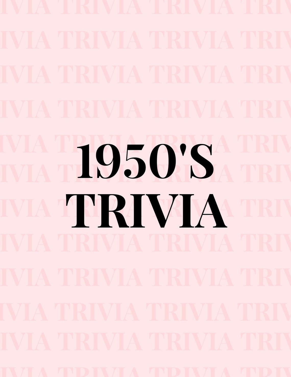 50s Themed Trivia Questions | 1950s Quiz Game | Fifties Trivia | Bar ...