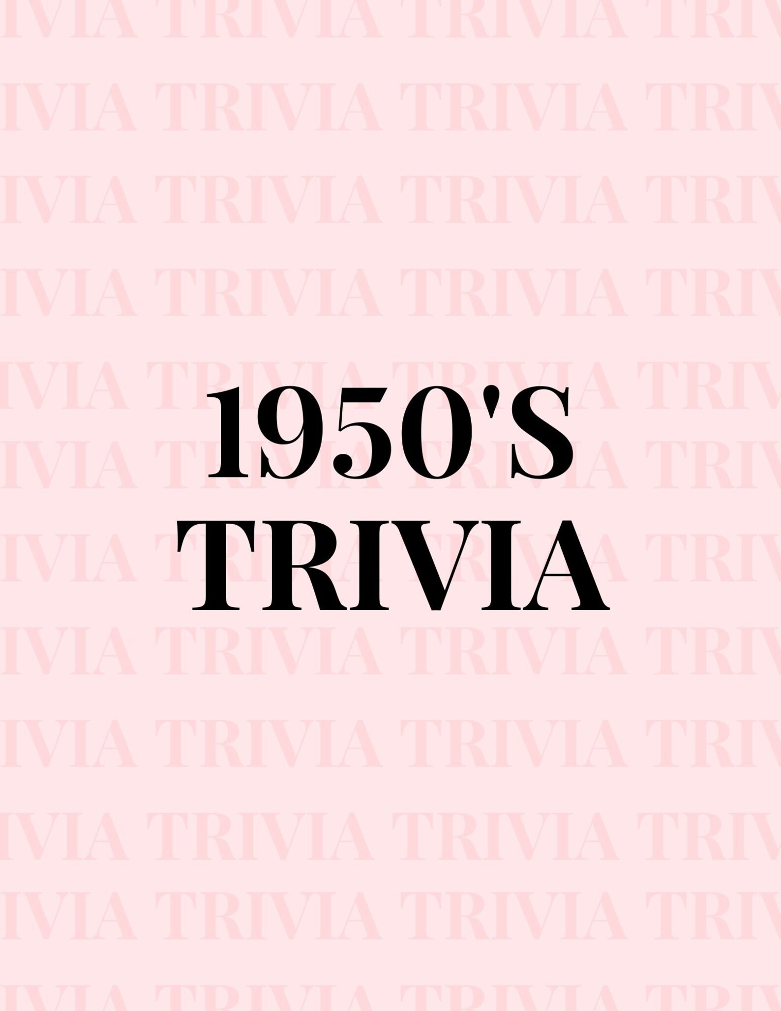 50s Themed Trivia Questions | 1950s Quiz Game | Fifties Trivia | Bar ...