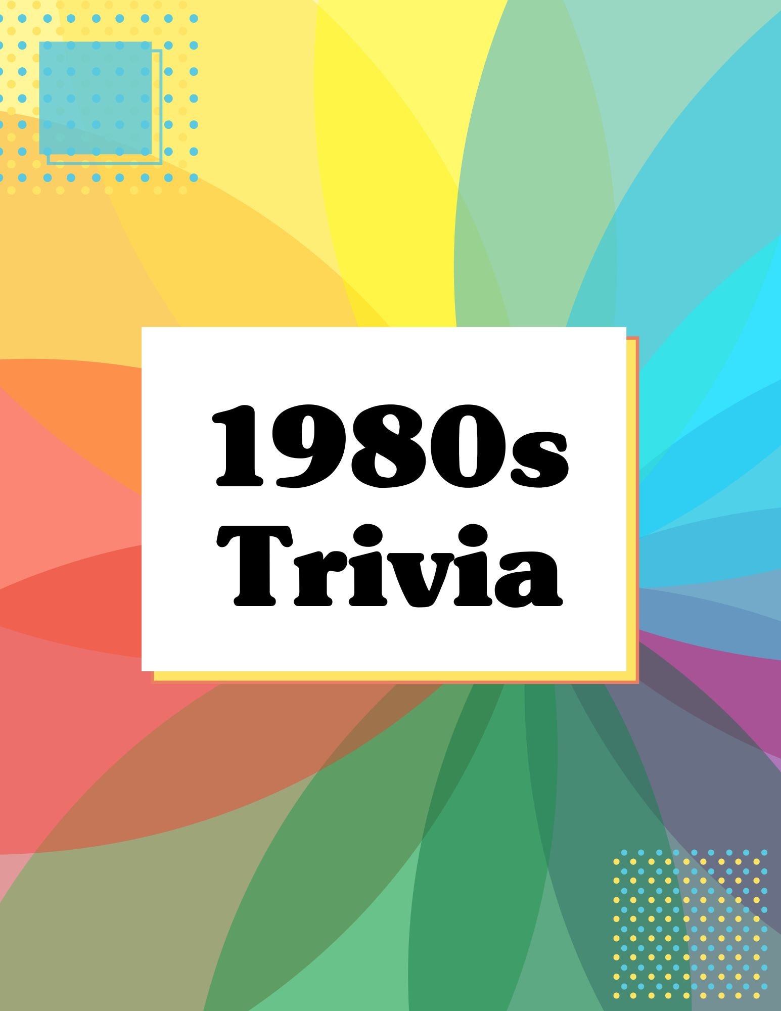 80s Themed Trivia Questions | 1980s Quiz Game | Eighties Trivia | Bar ...