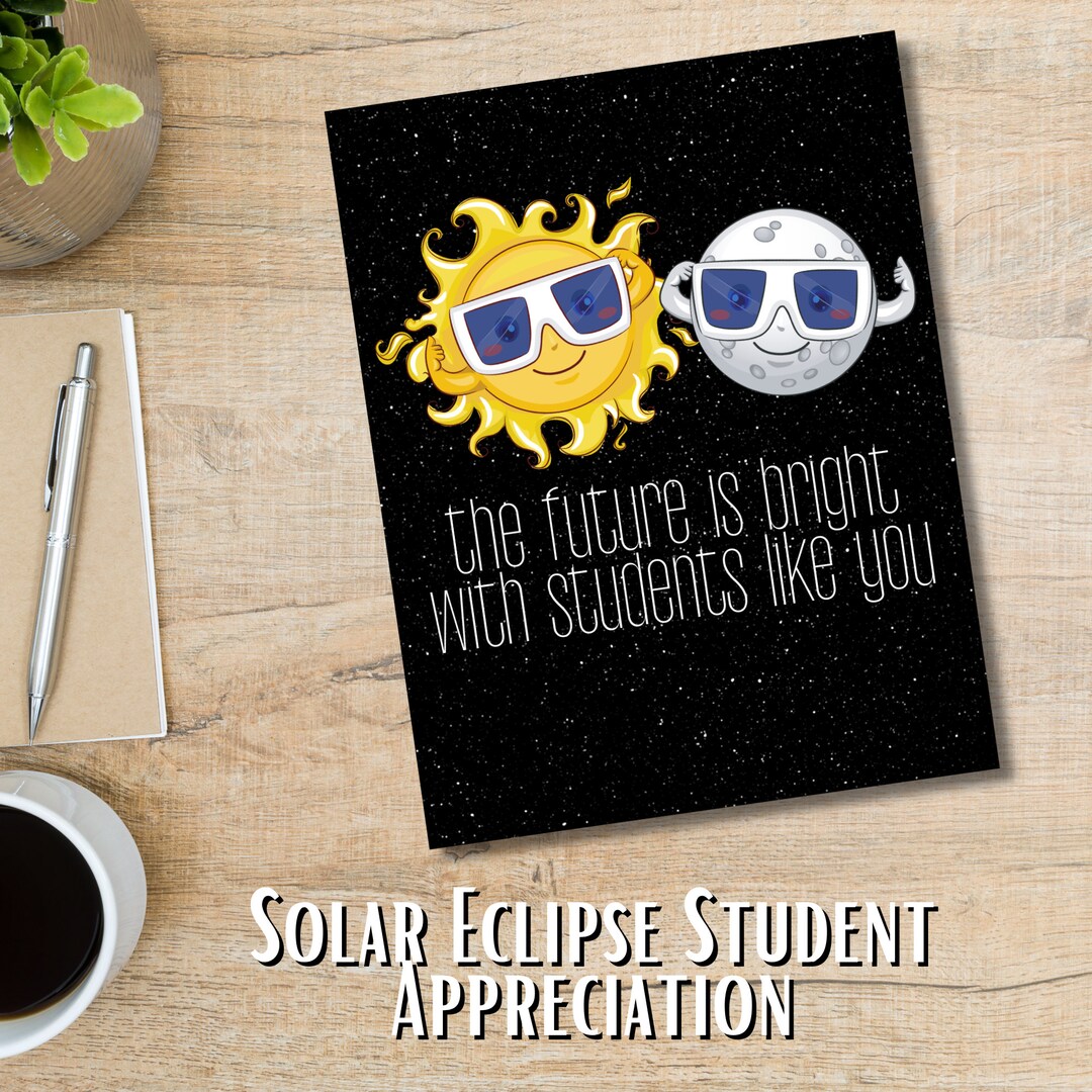 Solar Eclipse Student Appreciation | Instant Digital Download Printable ...