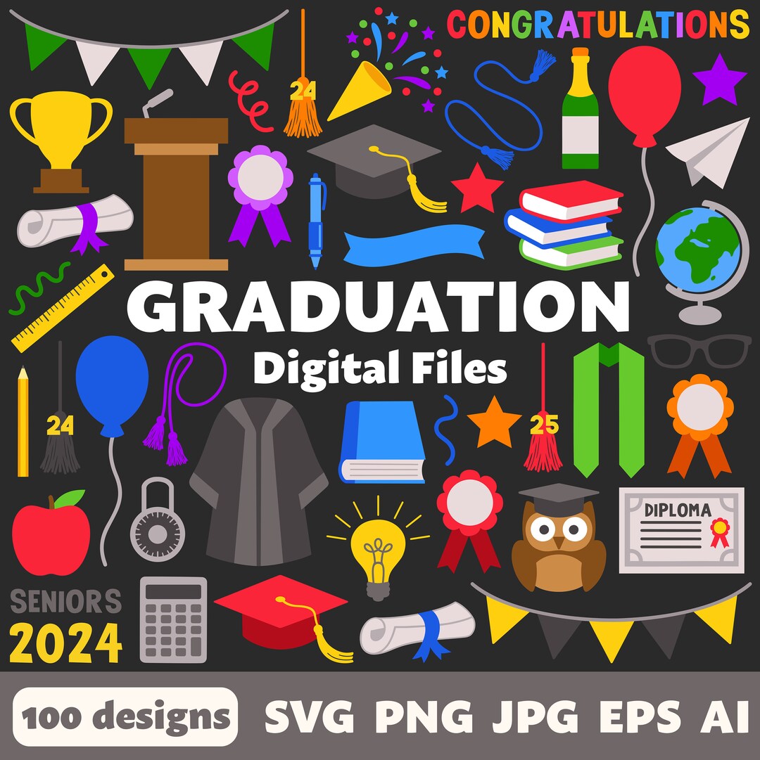 Graduation 2024 2025 Digital Files, SVG PNG JPG, Clipart, Cut Files ...
