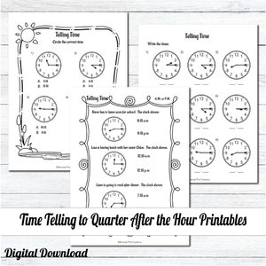 Telling Time Quarter Hour After Worksheets / Clock Practice for Kids ...