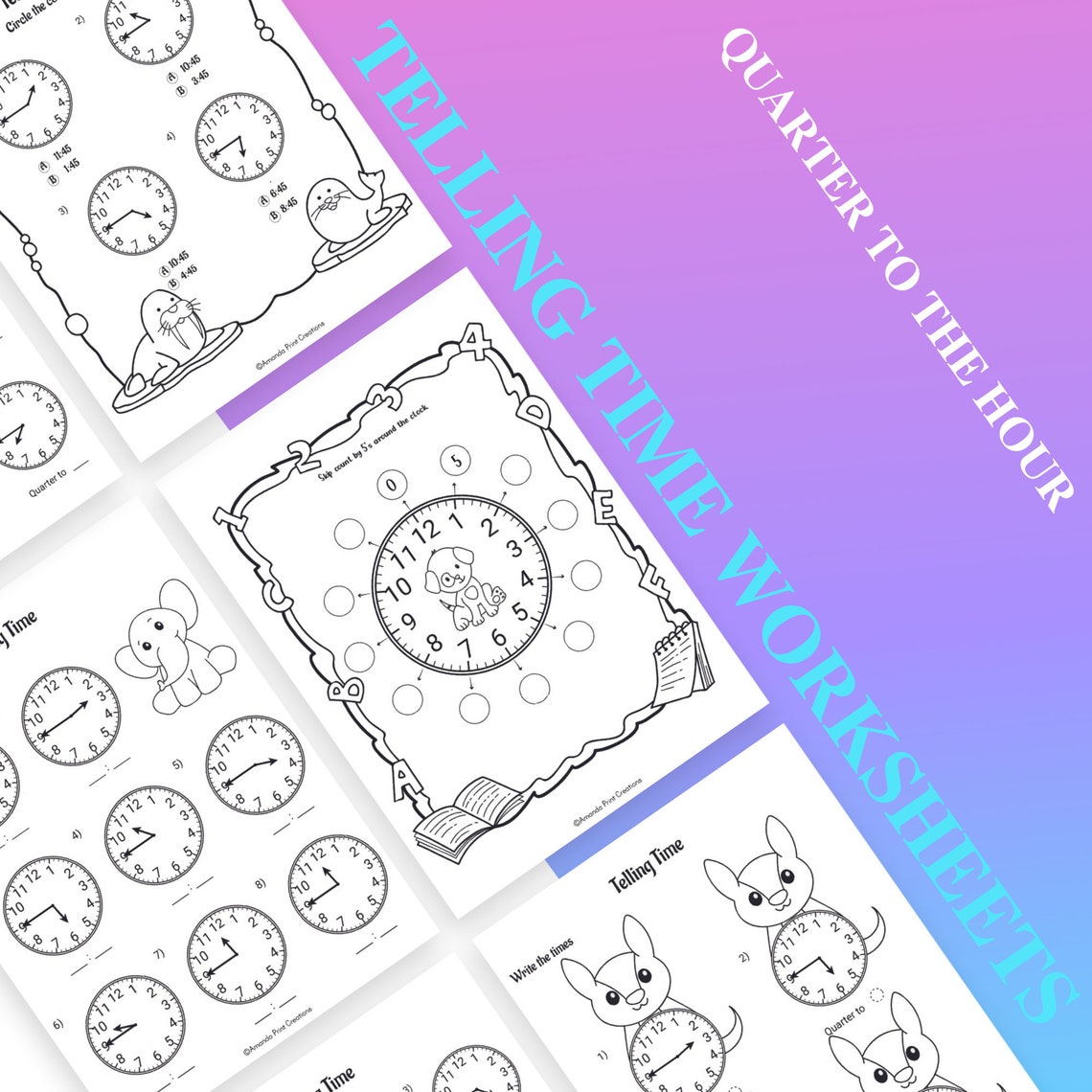 Telling Time Quarter to Hour Worksheets / Clock Practice for Kids ...