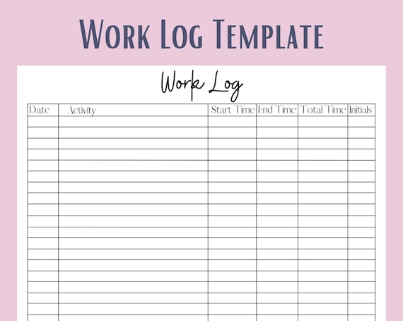 Printable Work Time Log and Tracker Activity Hours Log | Etsy