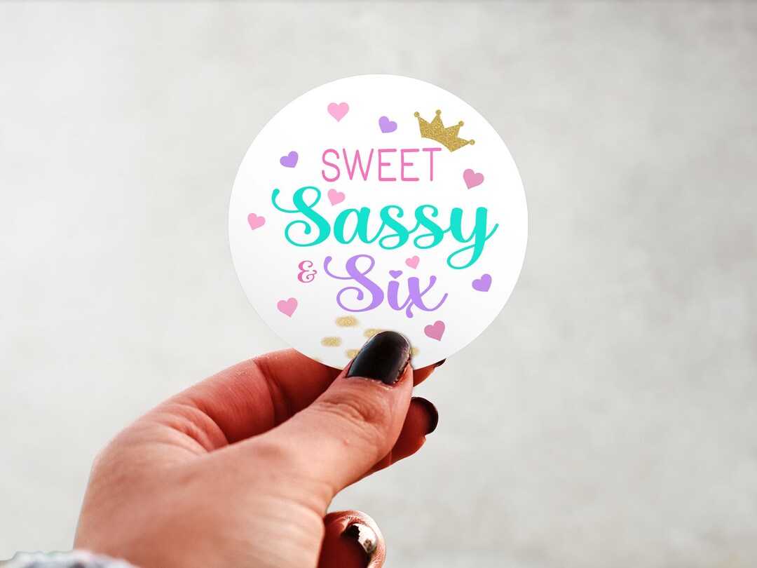 Sweet & Sassy Six Birthday Stickers | Girl 6th Birthday Party Favor ...
