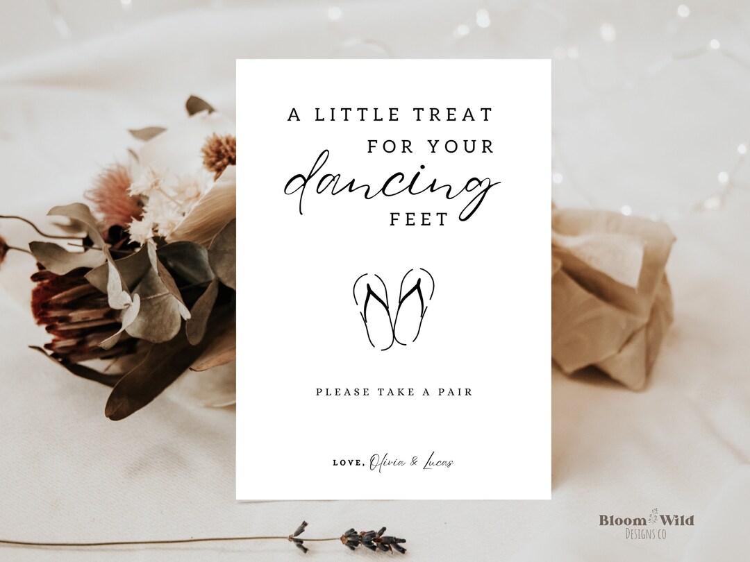 Treat for Your Dancing Feet Sign, Minimalist Wedding Flip Flop Sign ...