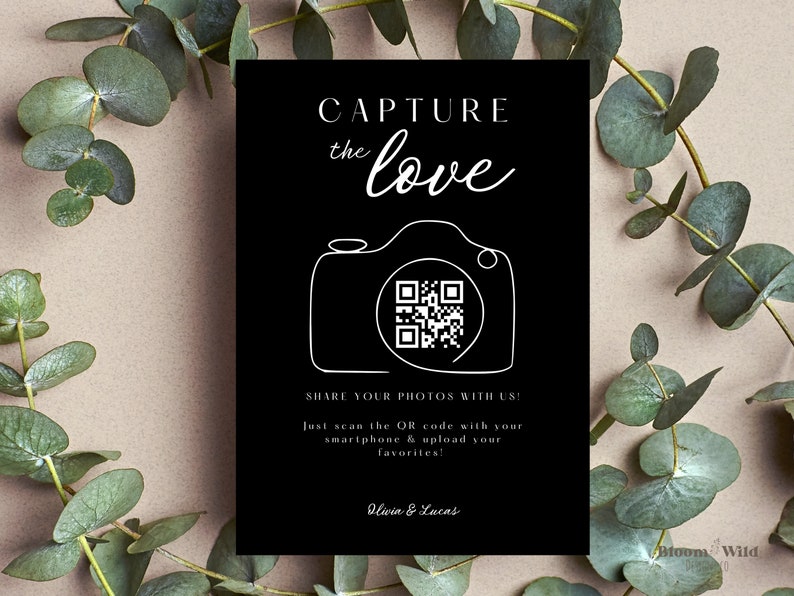 Capture the Love Sign Canva Template, Modern Black Capture the Love QR ...
