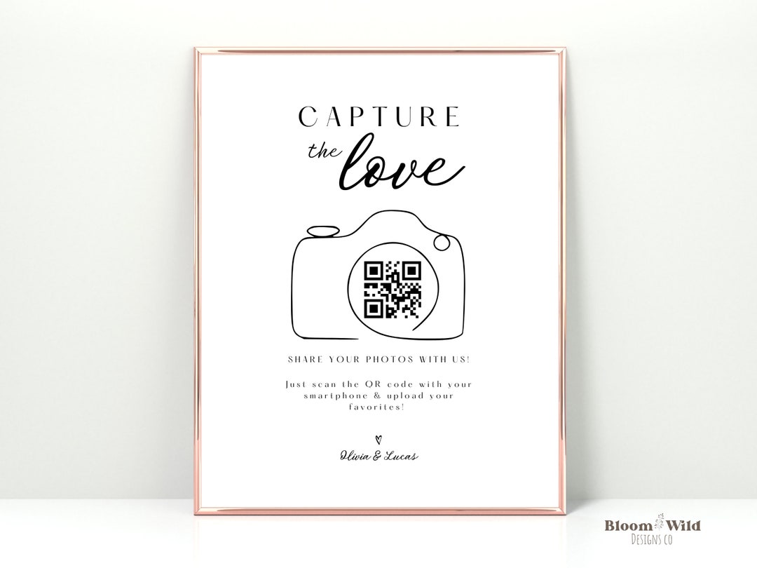 Capture the Love Sign Template, QR Code for Photo Sharing, Minimalist ...