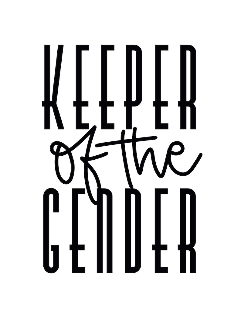 Keeper of the Gender PNG, Baby Shower Designs, Gender Reveal PNG ...