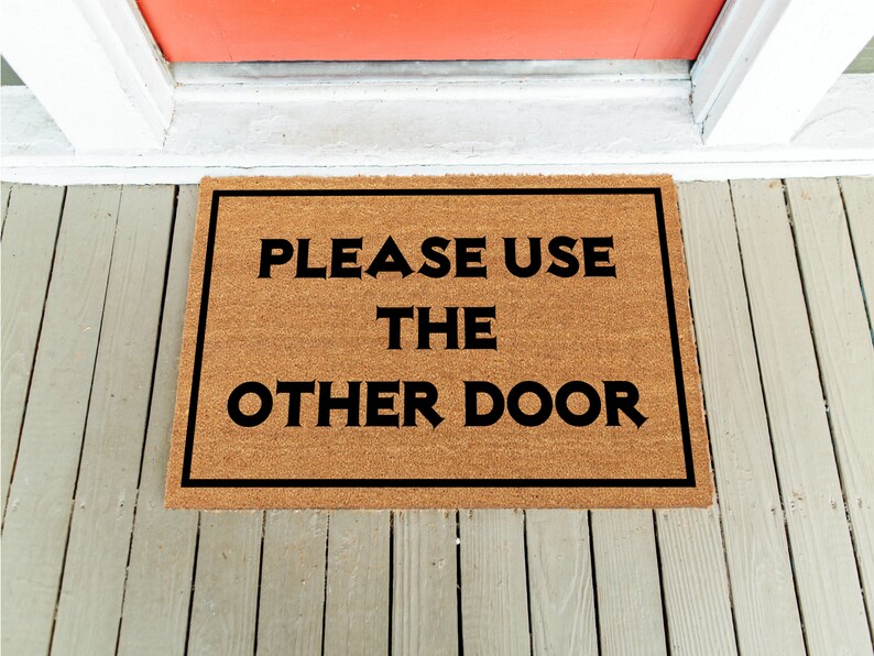 Please Use the Other Door Welcome Mat Housewarming Doormat - Etsy