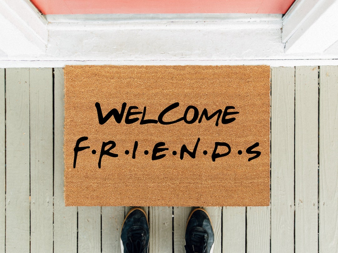 Welcome Friends | Friends TV Show | Funny Doormat | Friends Door Mat ...