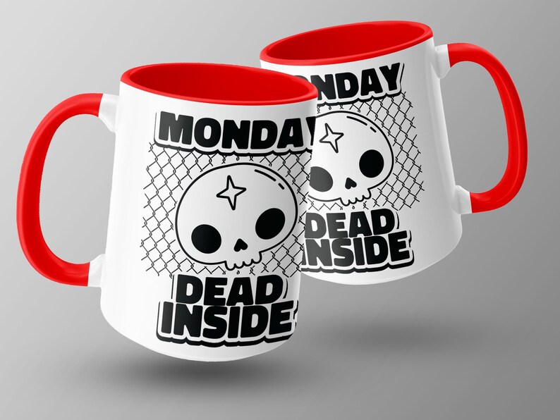15oz Mug Monday Dead Inside, Coffee Mug, Monday Mug, Work Mug, , Funny ...