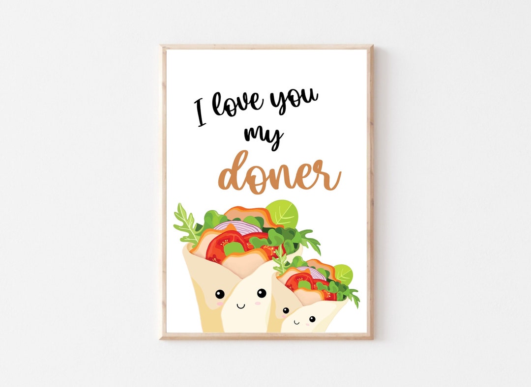 Doner Kebab Family Love Kitchen Print | Cute Funny Dinning Room Poster ...