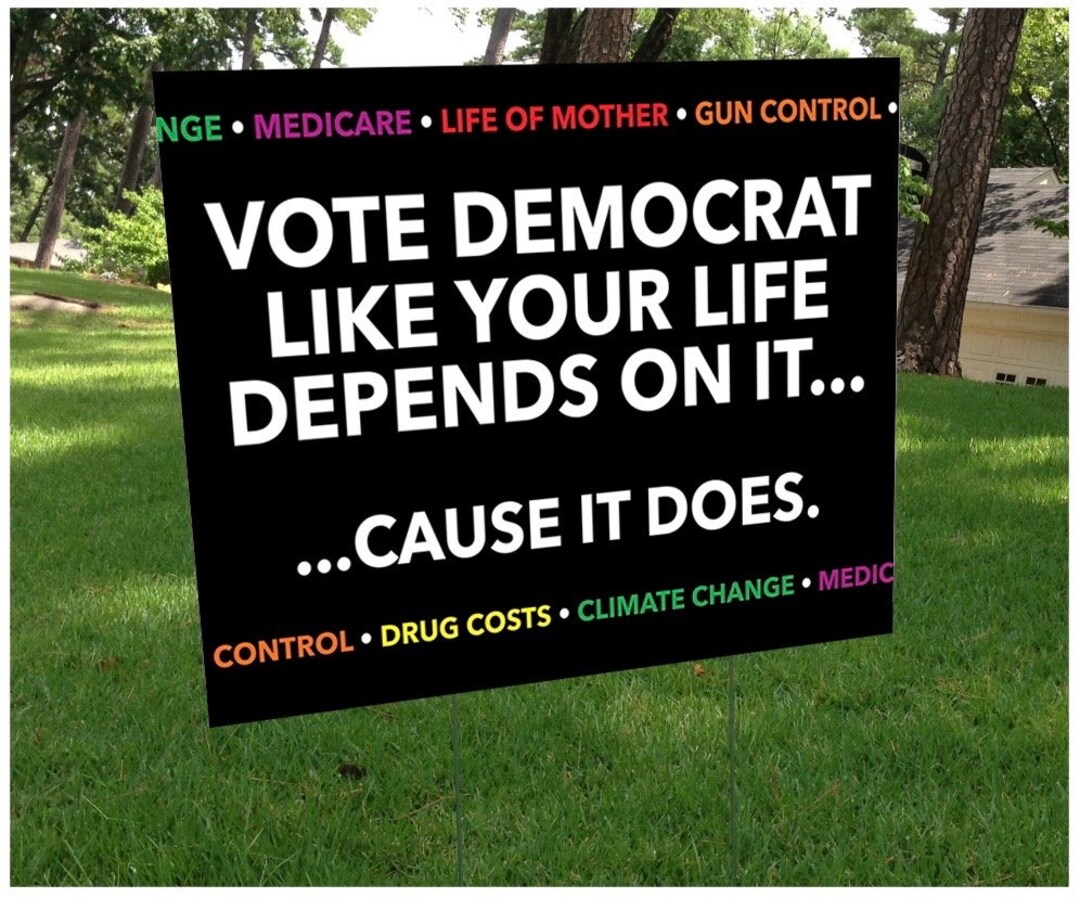 Democrat for Life Yard Sign - Etsy