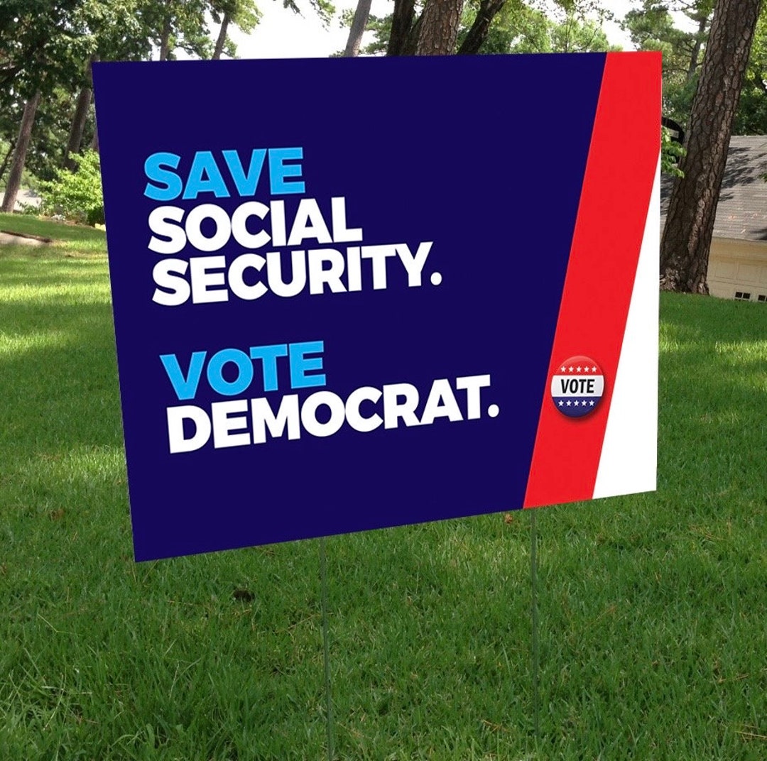 Social Security Yard Sign Democrat - Etsy