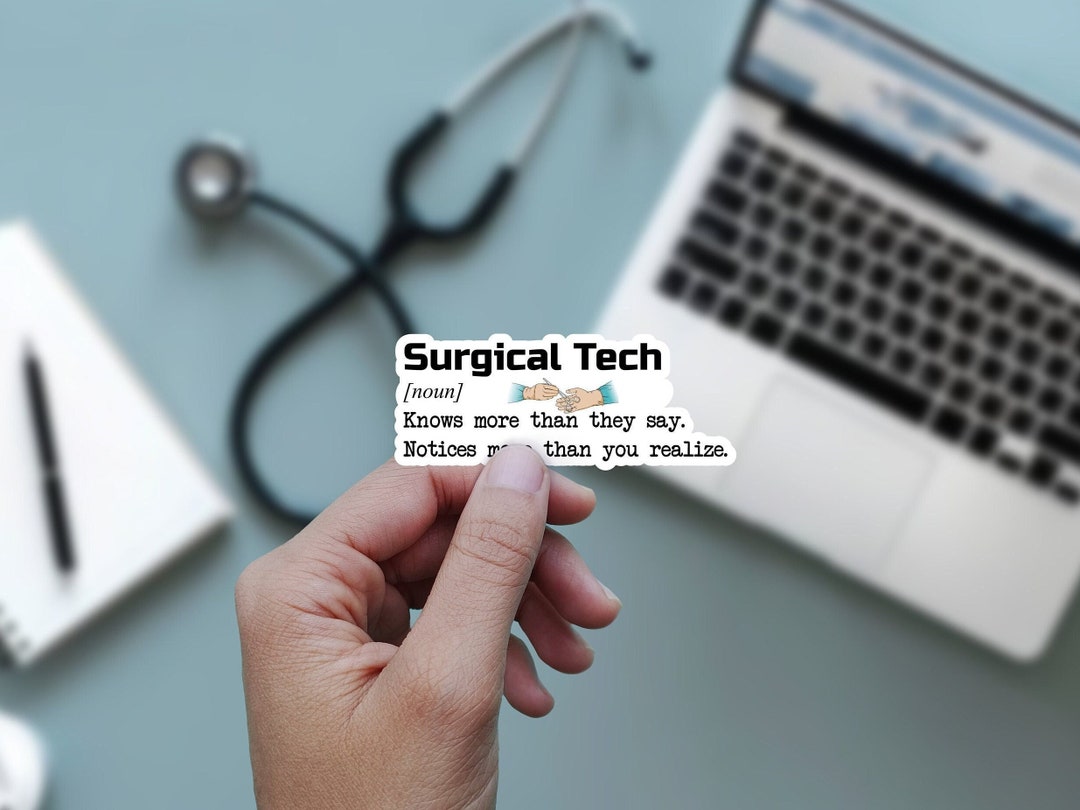 Surgical Tech Definition Sticker, Gift for Surgical Tech, for Operating ...