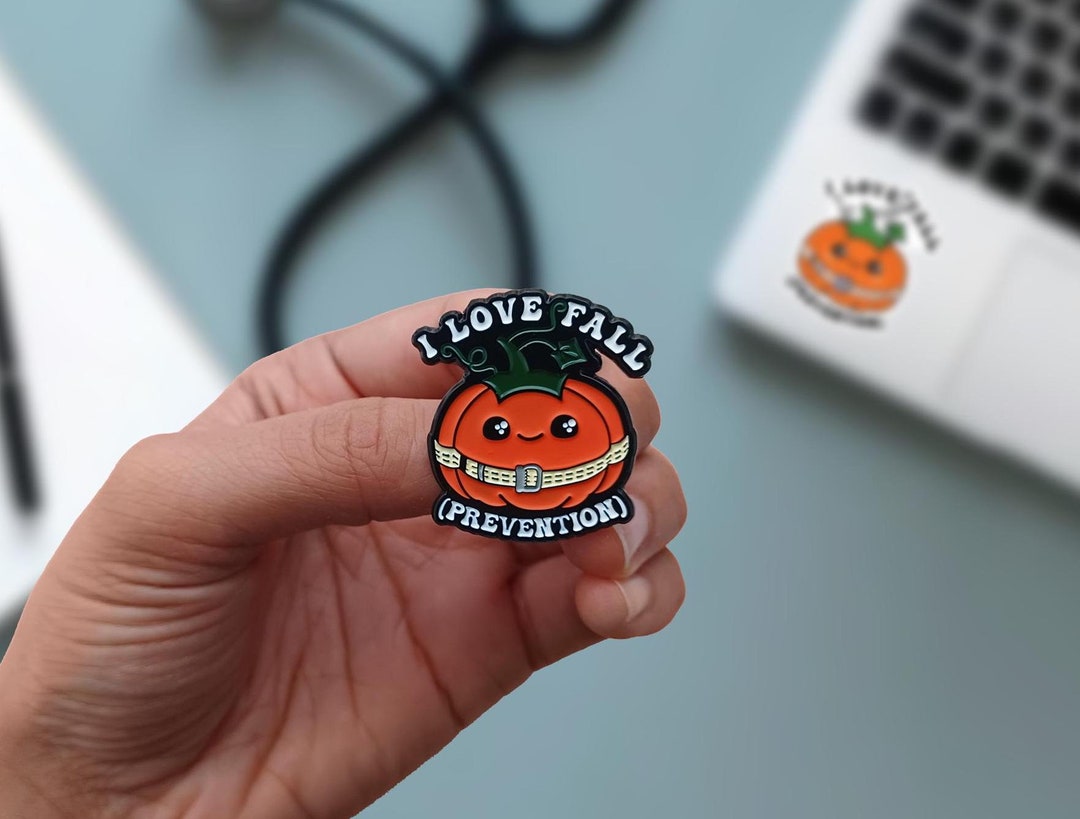 I Love Fall (prevention) Enamel Pin, Funny Physical Therapy Pin for PTA ...