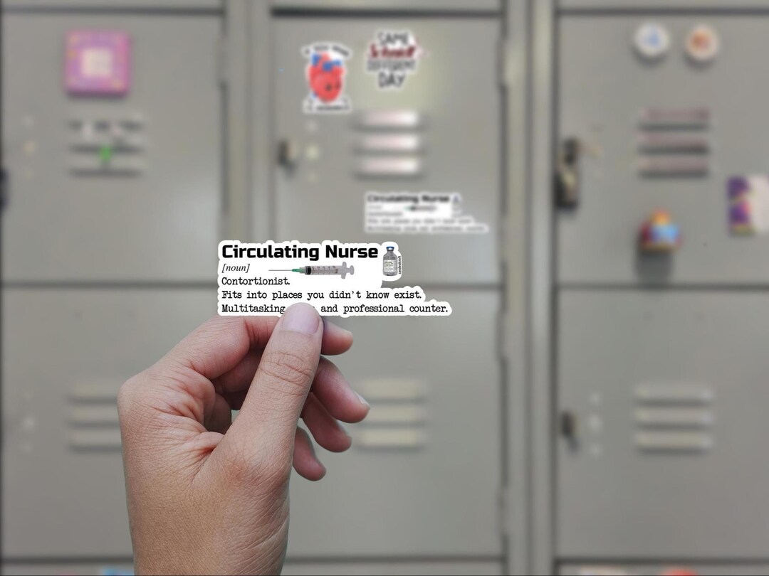Funny Nurse Magnet for Locker, Circulating Nurse Gift for Nurse Week ...