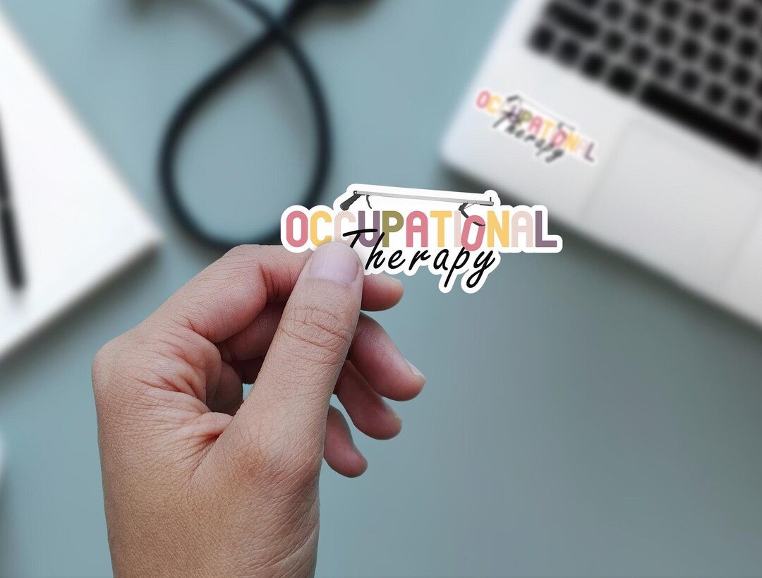 Occupational Therapy Sticker for Ot Assistant Gift, Future OT Sticker ...
