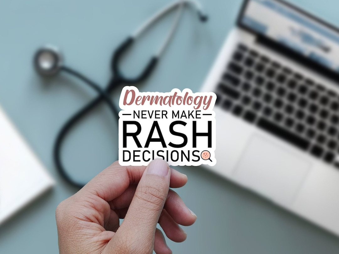 Funny Dermatology Sticker, Gift for Dermatologist, Dermatology Decal ...