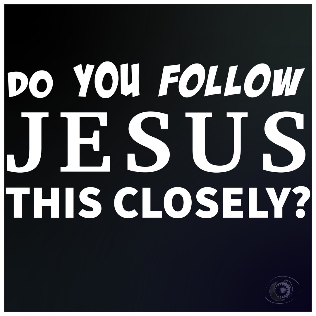Do You Follow Jesus This Closely? Vinyl Decal to Discourage Tailgating ...